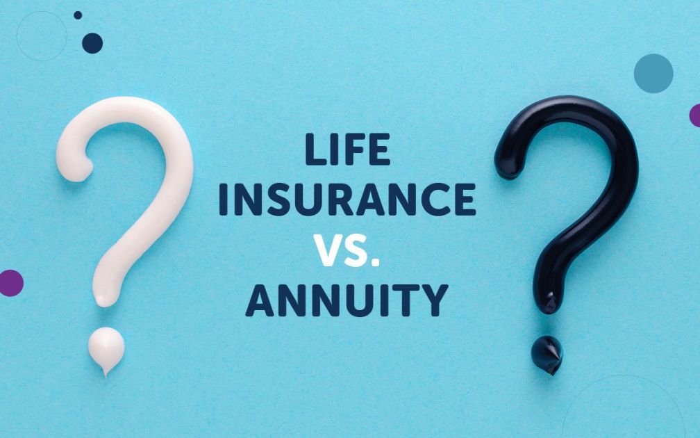 Life Annuity vs. Life Insurance | Fidelity Life