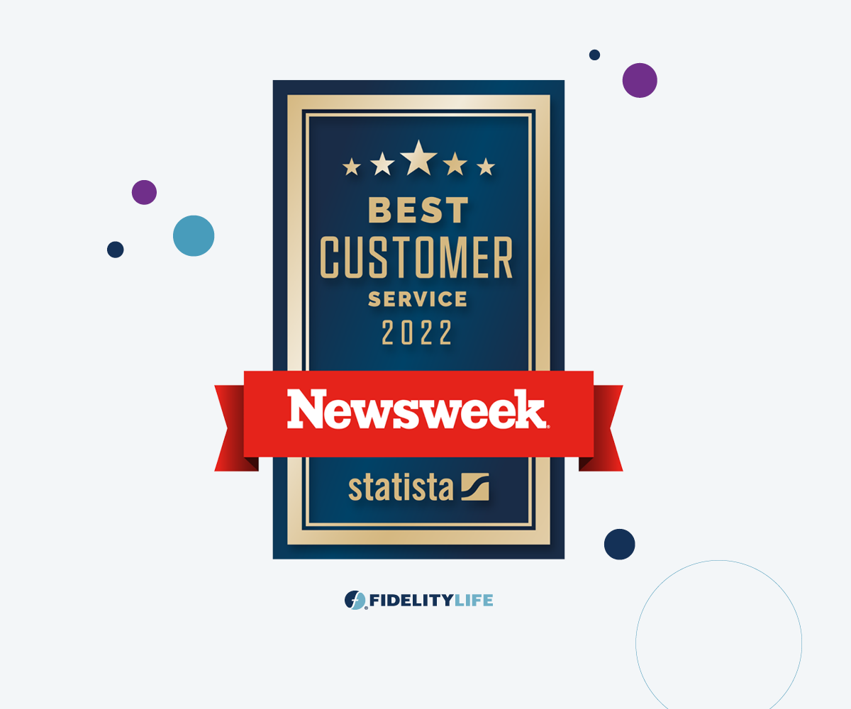 Newsweek honors Fidelity Life a fourth time for ‘Best Customer Service ...